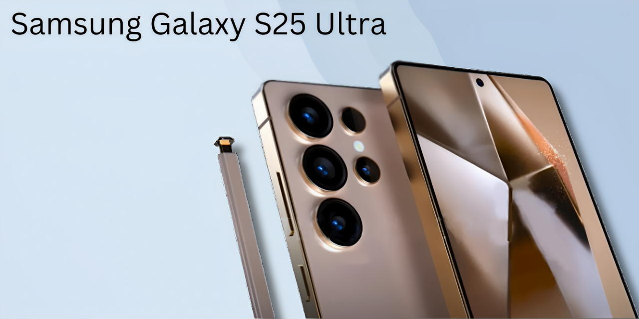 Samsung Galaxy S25 Ultra: Release Date, Price & Specs