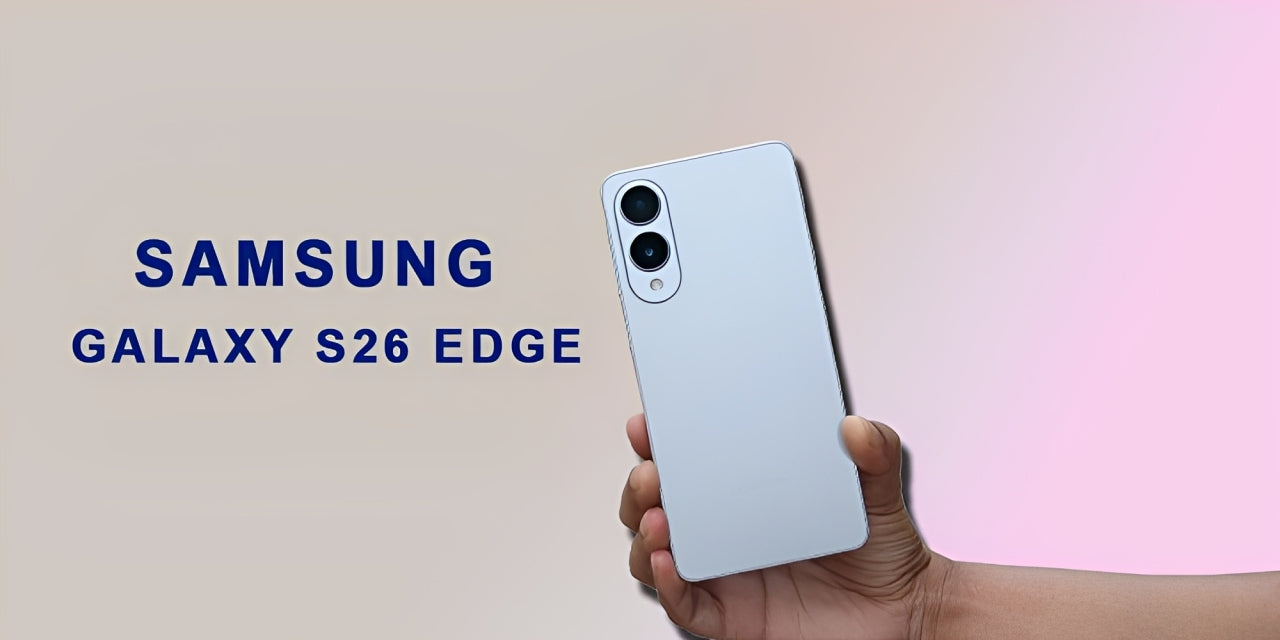 Samsung Galaxy S26 Edge Price & Specs